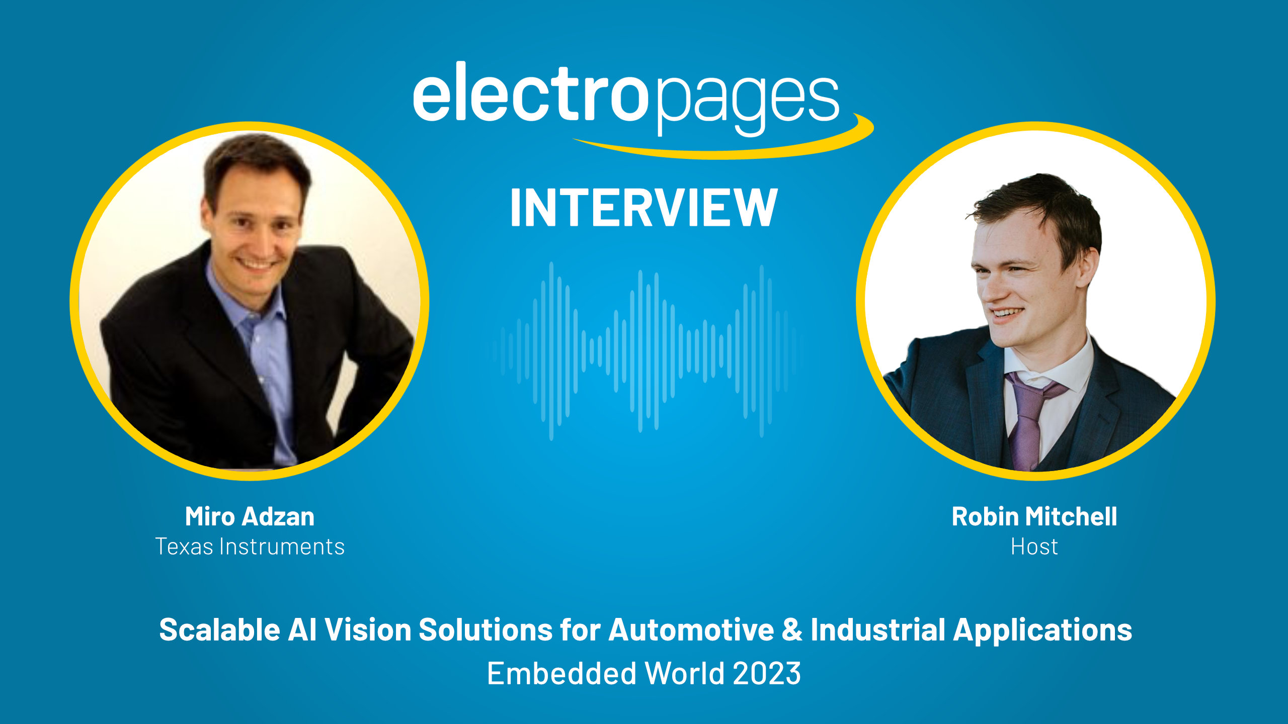 Scalable Ai Vision Solutions For Automotive And Industrial Applications Ti At Embedded World 2023